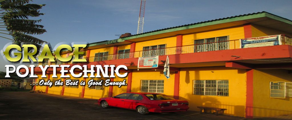 Grace Polytechnic Courses And Tuition Fee Schedule. - School Drillers