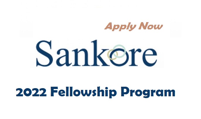 Sankore Fellowship Program (SFP) 2022 [How To Apply]. - School Drillers