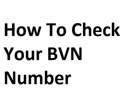 How To Get Your BVN Number On Your Phone - School Drillers