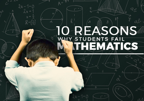 The Main Causes Of Failure In Mathematics - School Drillers