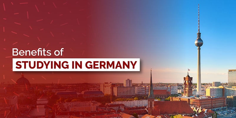 What Are The Advantages Of Studying In Germany? - School Drillers