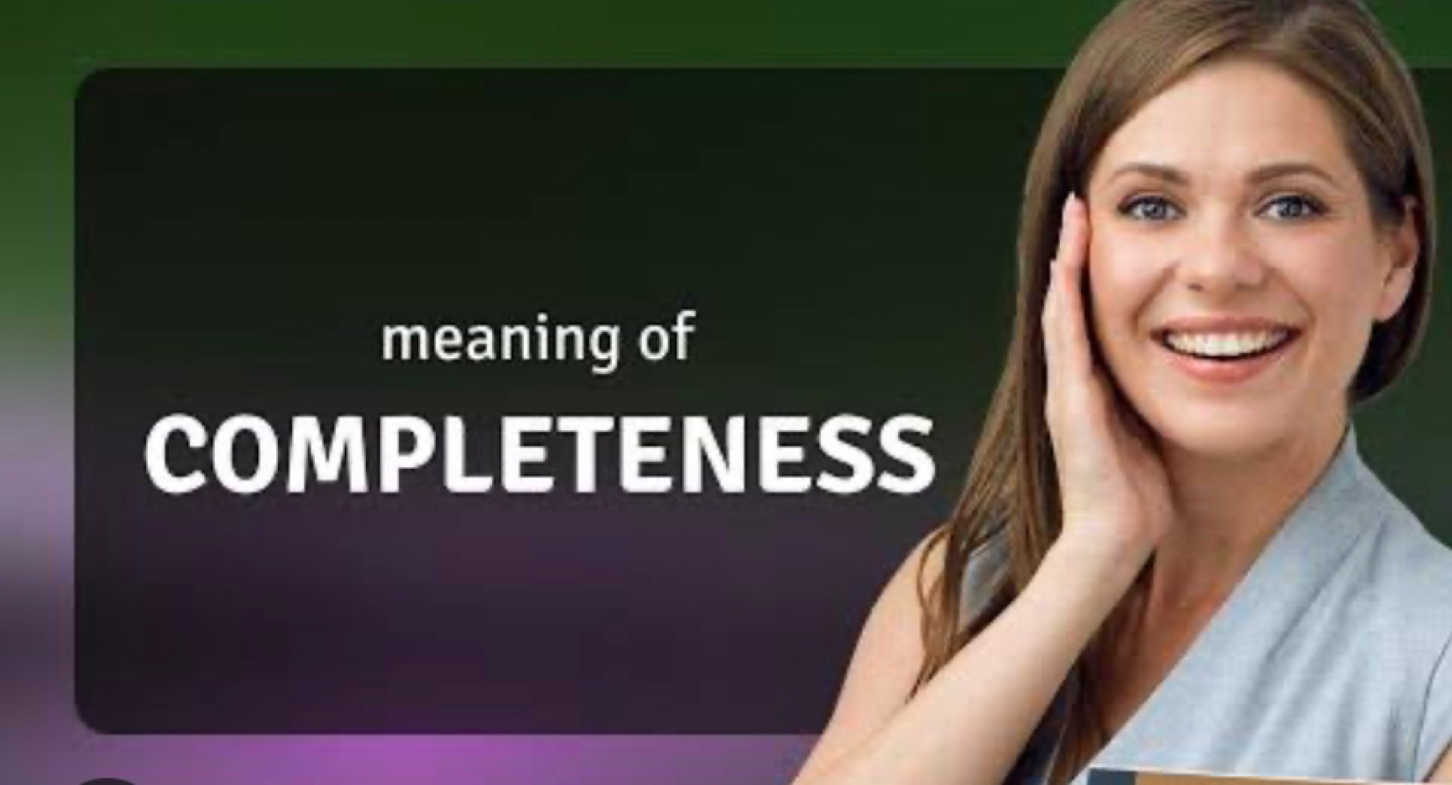 Completeness Meaning: Synonym and Example for Completeness